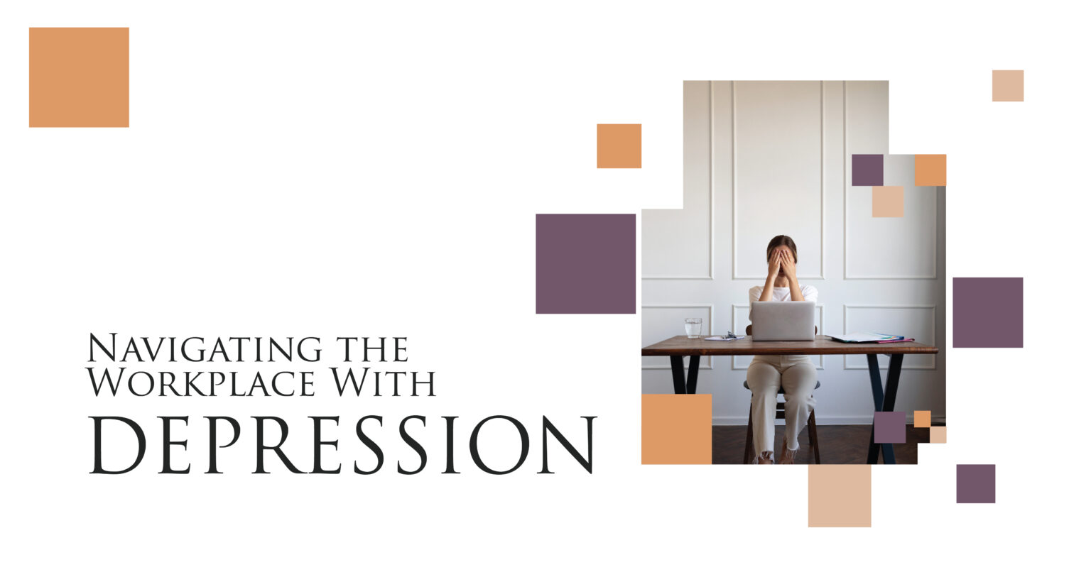 Navigating the Workplace with Depression: Coping Strategies